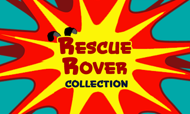 Rescue Rover Collection | Gamers Unchained